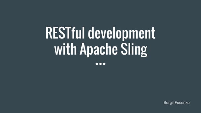 Restful Development With Apache Sling Ppt 8243