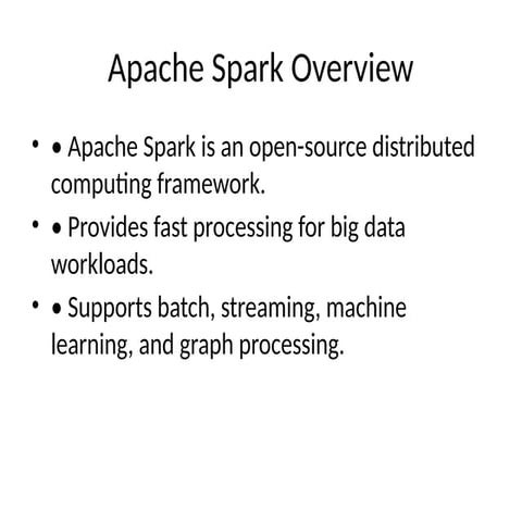 Overview Of Apache Spark And Pyspark Pptx