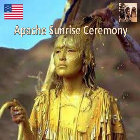 Apache sunrise ceremony USA | PPT