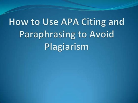 Quoting, Paraphrasing and Summarizing | PPT