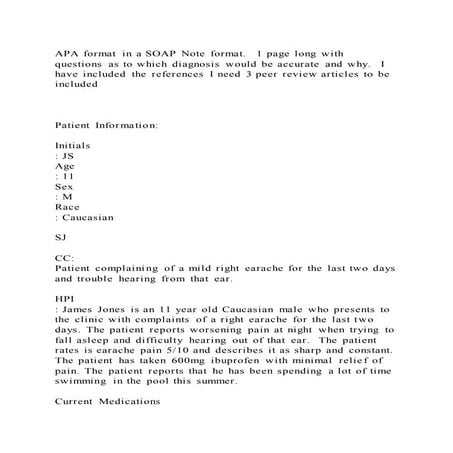 APA format in a SOAP Note format. 1 page long with questions as to | PDF