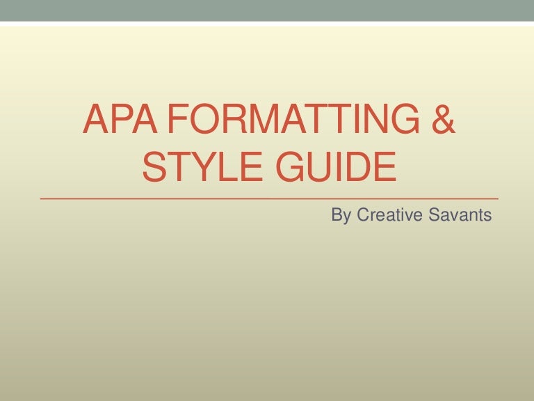 Apa formatting & style guide
