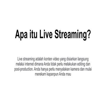 Apa itu konten Live Streaming yang ramai.pptx