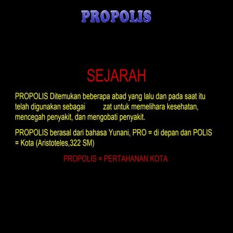 Apa itu propolis | PPT