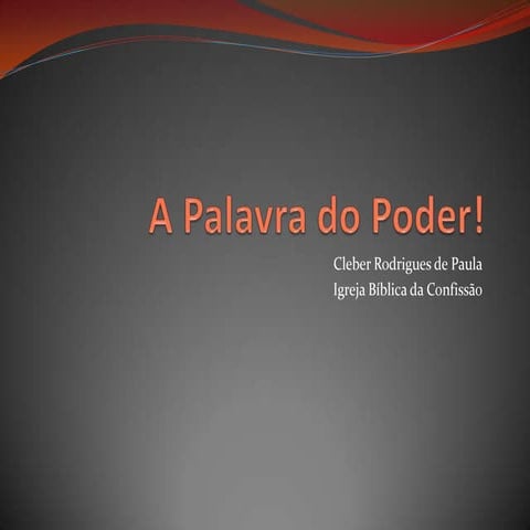A Palavra do Poder! | PPTX