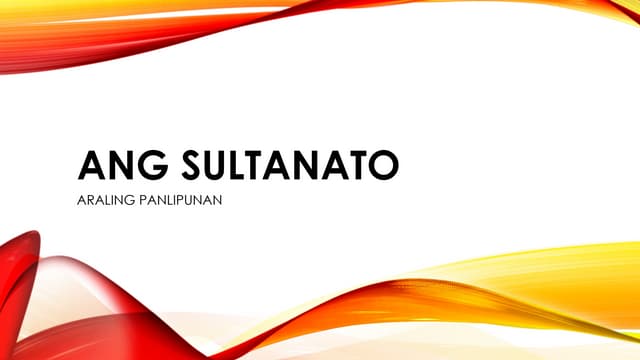 Grade 5 ARALING PANLIPUNAN PAMAHALAANG SULTANATO.pptx