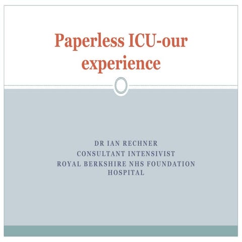 A paperless ICU | PPTX