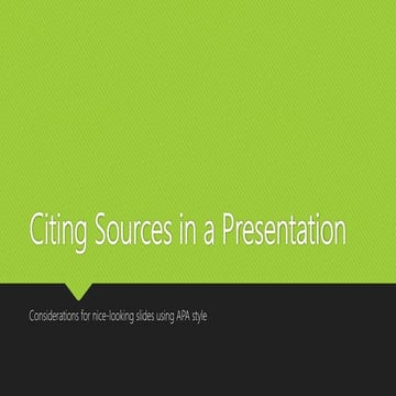 Citing Sources in APA Style in a Presentation | PPTX