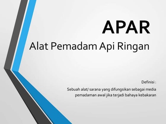 CARA PENGGUNAAN APAR yang baik dan benar .pptx
