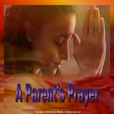 A Parents Prayer | PPS