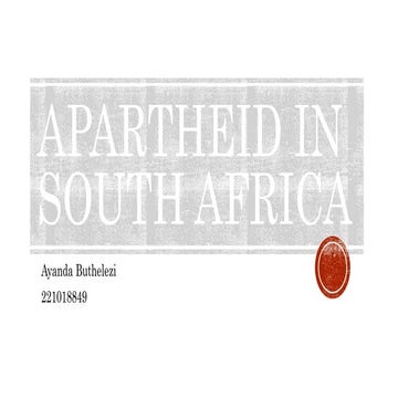 Apartheid in South Africa .pptx