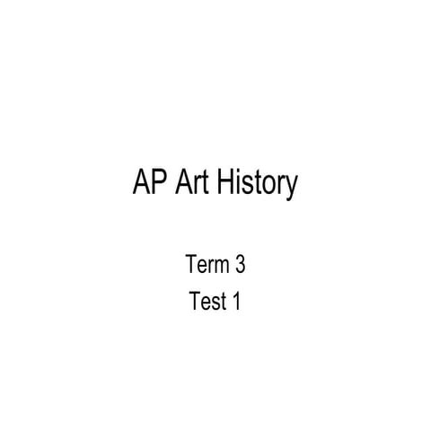 Ap art history term 3 test 1 | PPT