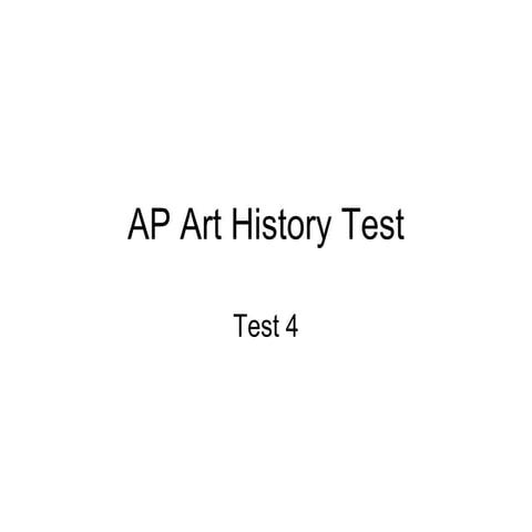 Ap art history test 4 term 2 | PPT