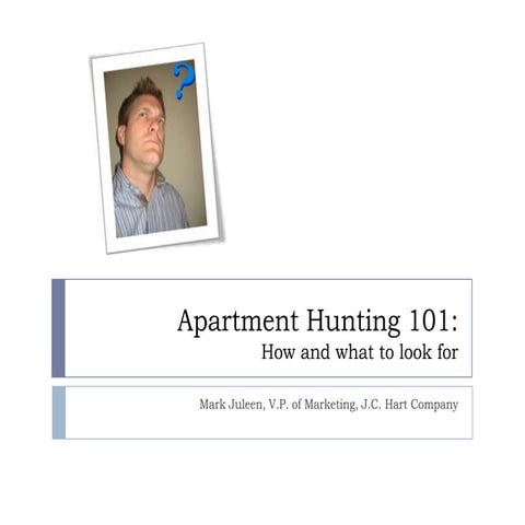 Apartment Hunting 101, Apartment Search Tips | PPTX