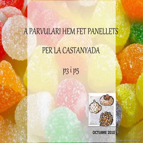 A parvulari hem fet panellets | PPT