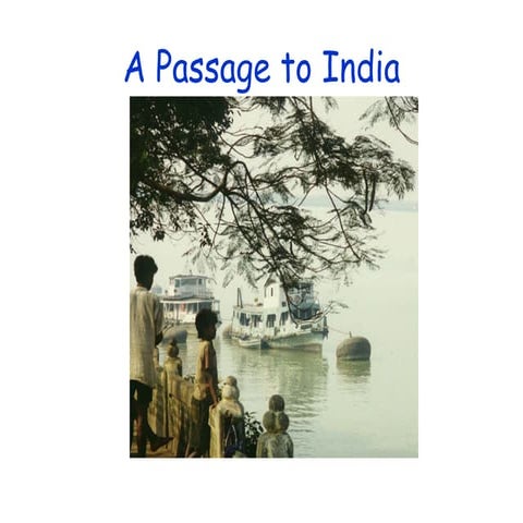 A passage to india | PPT