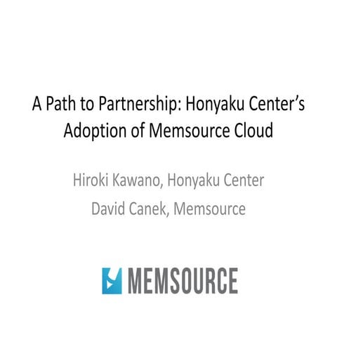 Memsource - TAUS Tokyo Forum 2015 | PDF | Technology & Computing