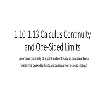 AP_Calc_AB_Notes_1.10-1.13_Continuity_and_One_Sided_Limits.pptx