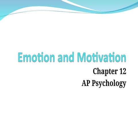 AP chapter 12 motivation and emotion.ppt