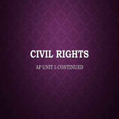AP Civil Rights | PPT