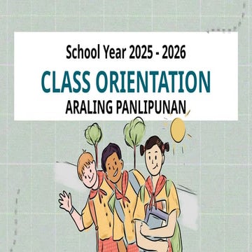 Araling panlipunan class orientation.pptx
