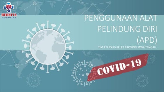 PENGGUNAAN ALAT PELINDUNG DIRI (APD).ppt