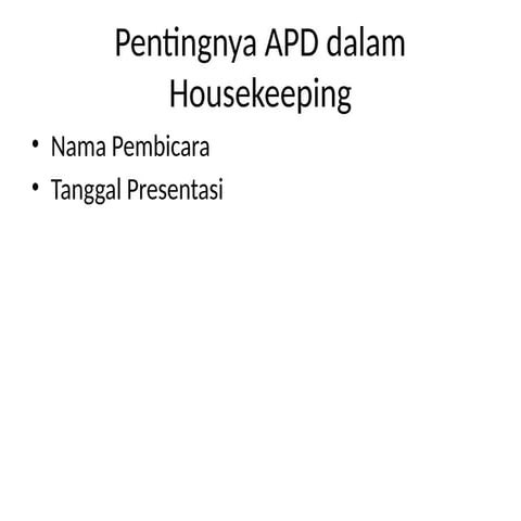 presentasi mengenai APD dalam housekeeping. | PPTX