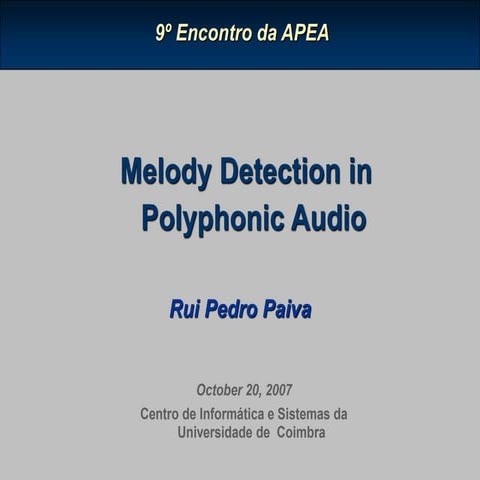 Melody Detection in Polyphonic Audio | PPT