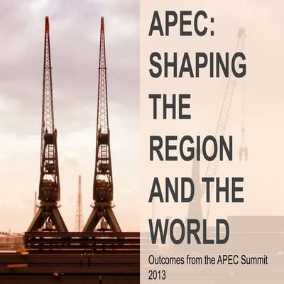 Asia Pacific Economic Cooperation (APEC) | PPTX