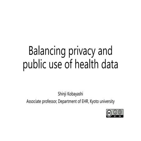 Balancing privacy and public use of health data | PDF