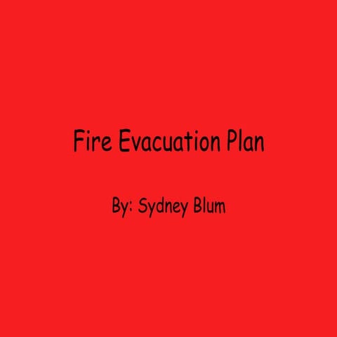 Fire evacuation powerpoint! | PPTX