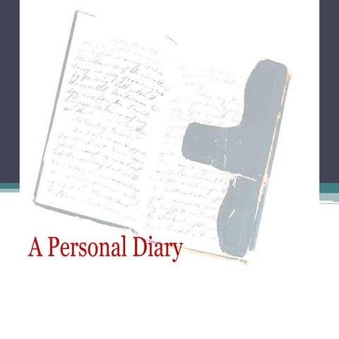 A Personal Diary | PPT