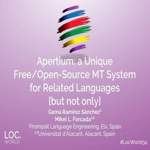 Apertium: a unique free/open-source MT system for related languages ...