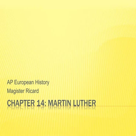 AP Euro CH 14 Martin Luther | PPTX
