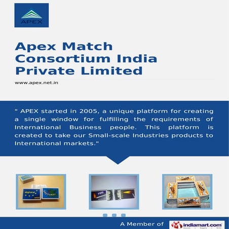 Apex Match Consortium India Private Limited, Madurai, Safety Matches | PDF
