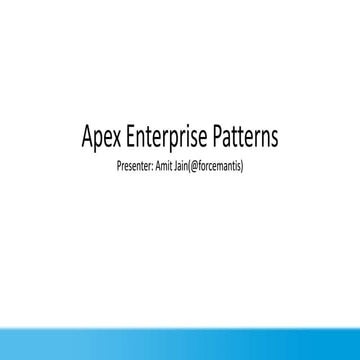 Apex Enterprise Patterns Ppt 