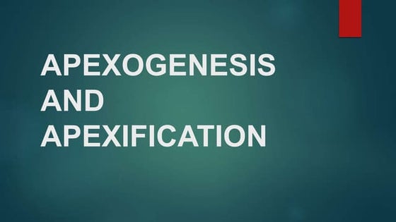 Apexogenesis & apexification | PPTX | Dental Health | Diseases and ...