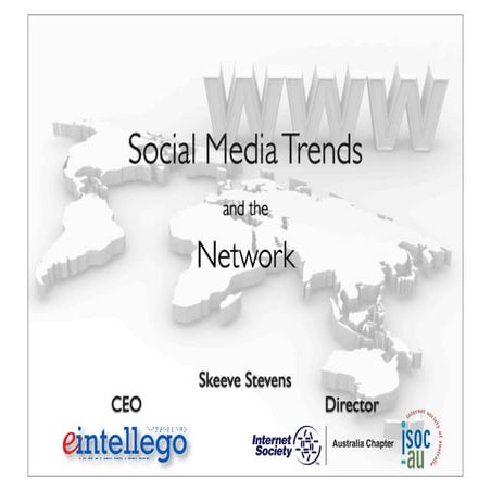 Social Media Trends and the Network | PPT