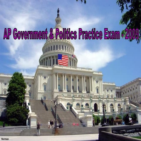 AP Government Practice Exam 2009 | PPT | Government Support and Welfare ...