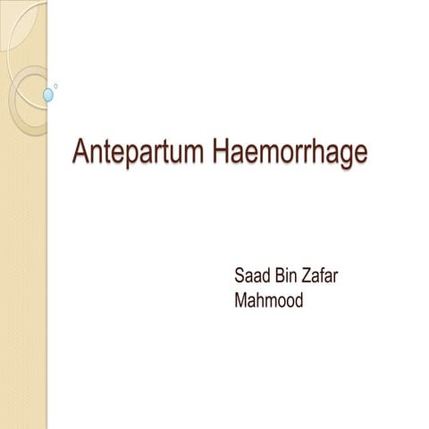 Antepartum haemorrhage | PPT