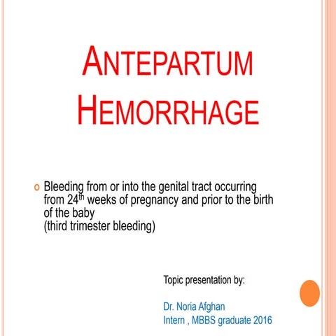 Antepartum Hemorrhage | PPT