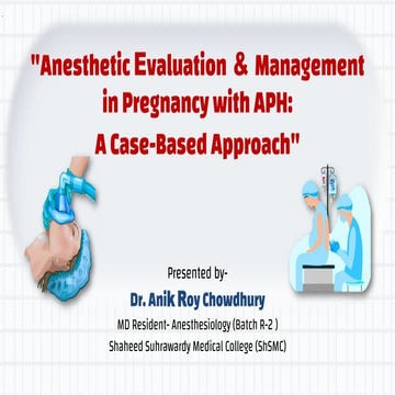 Anesthetic Evaluation & Management in Pregnancy with APH.pdf