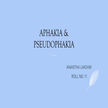 APHAKIA & Pseudophakia with more accuracy and details .pptx