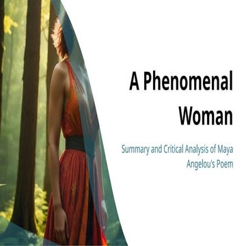 A Phenomenal Woman.by Maya Angelou's Summary & critical analysis | PPT