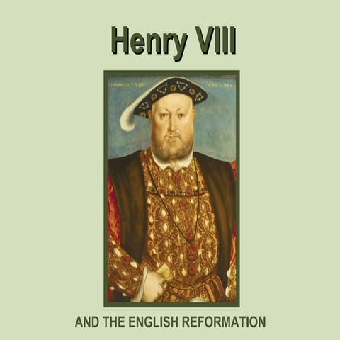 APEH Henry VIII & the English Reformation | PPT
