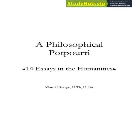 A PHILOSOPHICAL POTPOURRI 14 Essays In The Humanities | PDF