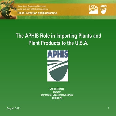 APHIS and Importing Plants and Plant Products to the US | PPT