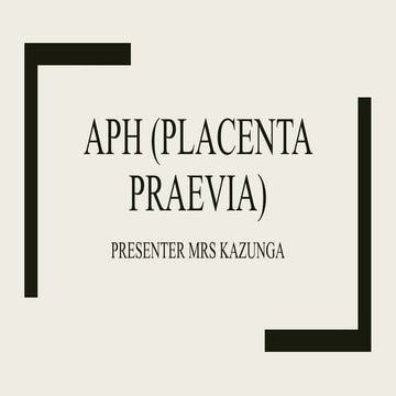 APH_(Placenta_Praevia)-2_020634 (1).pptx