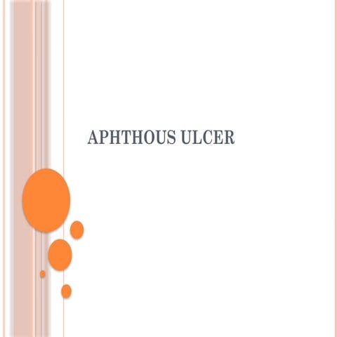 Aphthous ulcers | PPTX