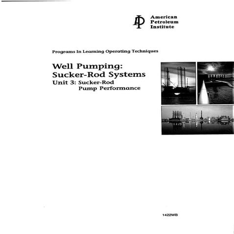 Api 1422 wb-well pumping sucker-rod systems unit-3 sucker-rod pump ...